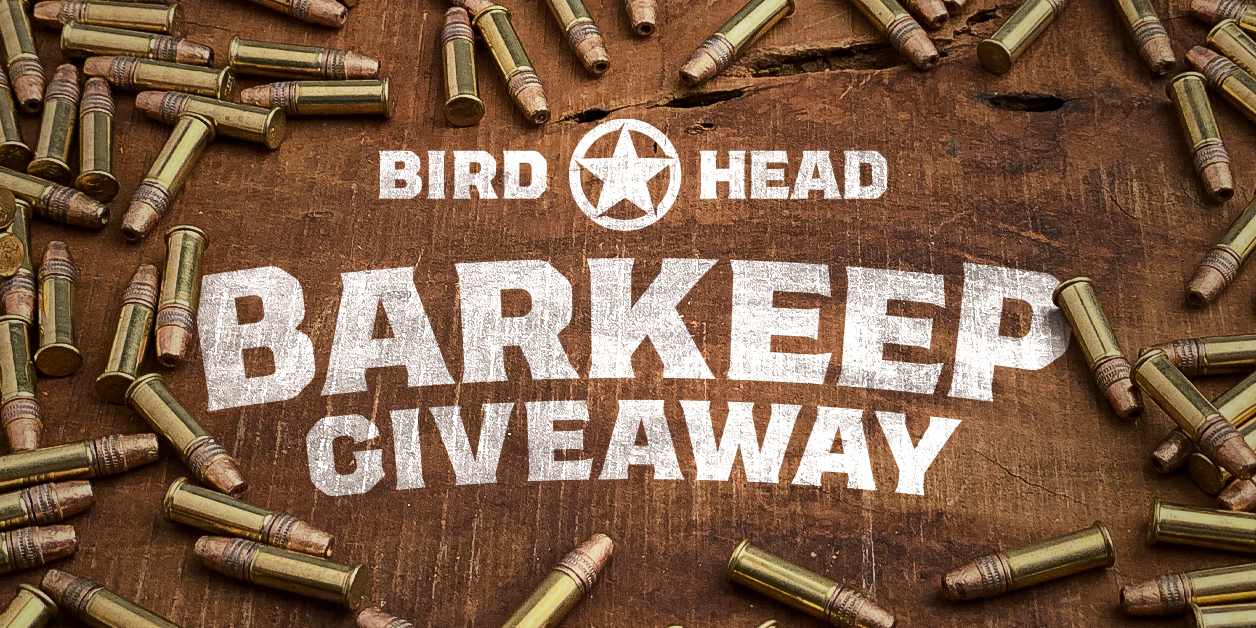 Bird Head Barkeep Giveaway | Shoot On
